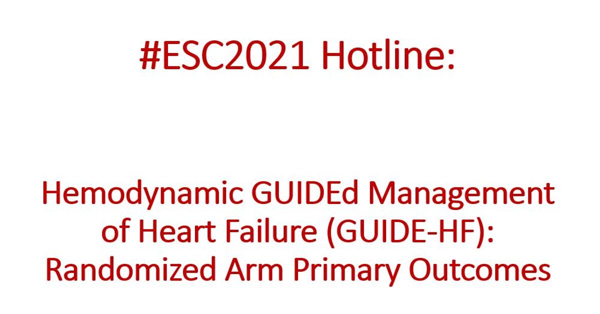 MedShr Learning | #ESC2021: Hemodynamic GUIDEd Management of Heart ...
